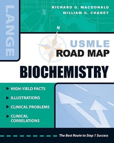 USMLE Road Map Biochemistry | MacDonald, Richard G./ Chaney, William G ...