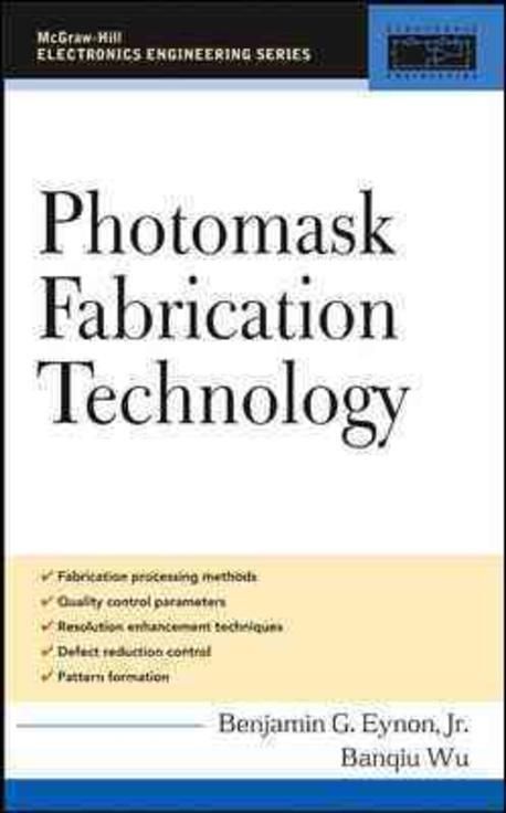 Photomask Fabrication Technology | Eynon, Benjamin - 교보문고