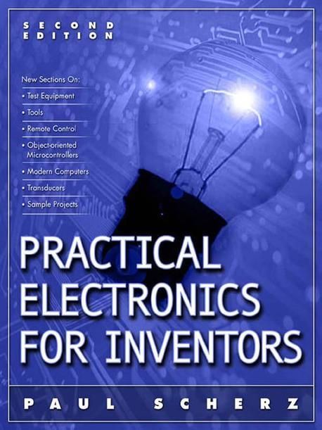 Practical Electronics for Inventors | Scherz, Paul - 교보문고