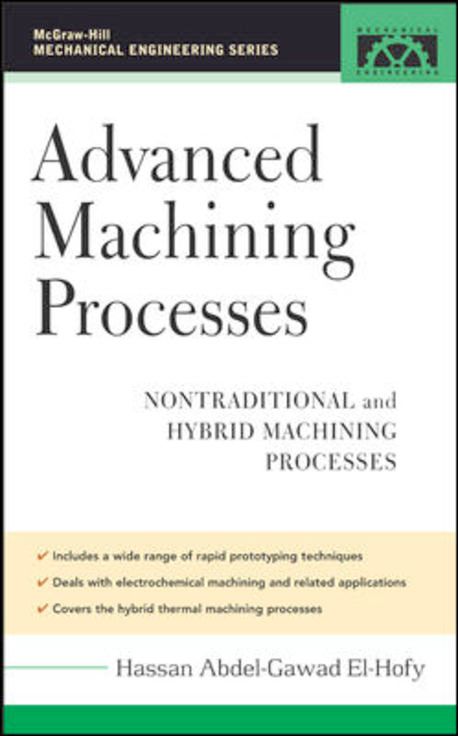 Advanced Machining Processes | El-hofy, Hassan Abdel-gawad - 교보문고