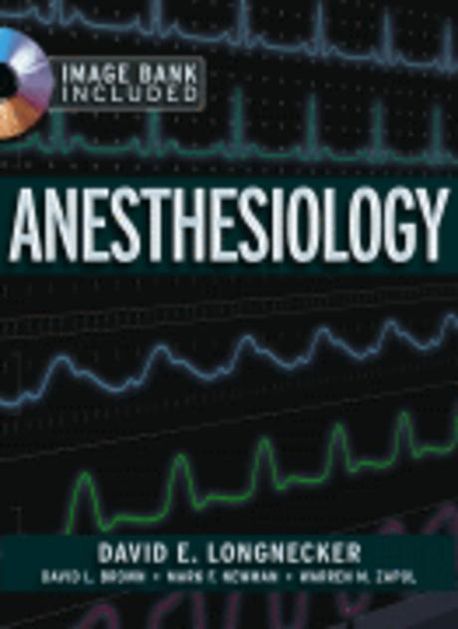 Anesthesiology [With CDROM] | Longnecker, David E. (EDT)/ Brown, David ...