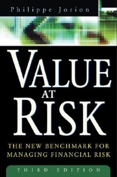 Value at Risk, 3rd Ed. | Jorion, Philippe - 교보문고