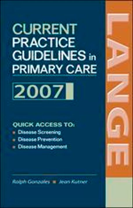 Current Practice Guidelines in Primary Care | Gonzales, Ralph - 교보문고