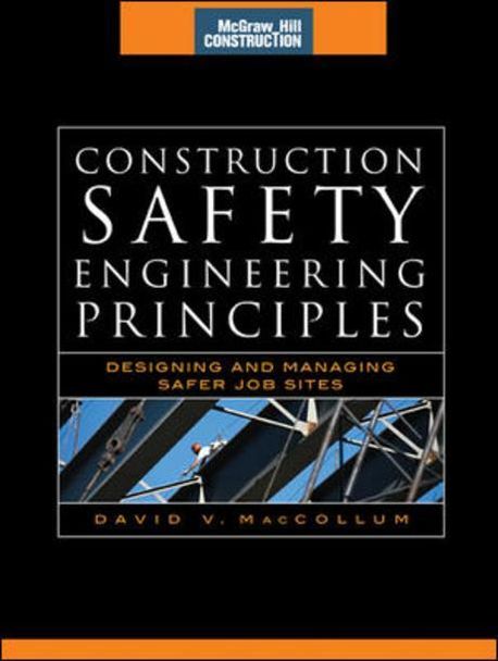 Construction Safety Engineering Principles (McGraw-Hill Construction ...