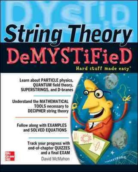 String Theory Demystified | McMahon, David - 교보문고