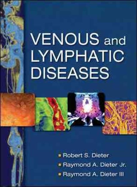Venous and Lymphatic Diseases | Dieter, Robert - 교보문고