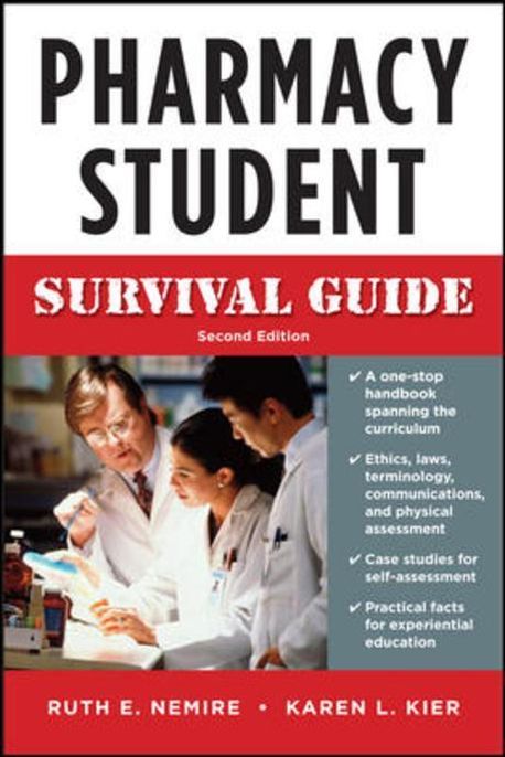 Pharmacy Student Survival Guide | Nemire, Ruth E. (EDT)/ Kier, Karen L ...