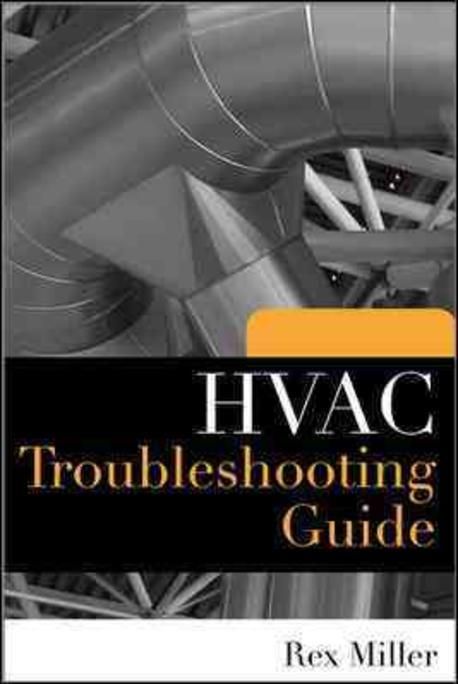 HVAC Troubleshooting Guide | Miller, Rex - 교보문고