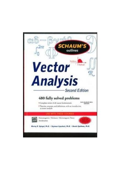 Vector Analysis and an Introduction to Tensor Analysis | Spiegel, Murray R. - 교보문고