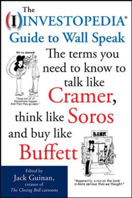 The Investopedia Guide to Wall Speak | Guinan, Jack - 교보문고