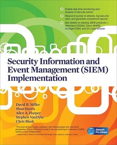 Security Information and Event Management (SIEM) Implementation | Miller David/Payton Zachary ...