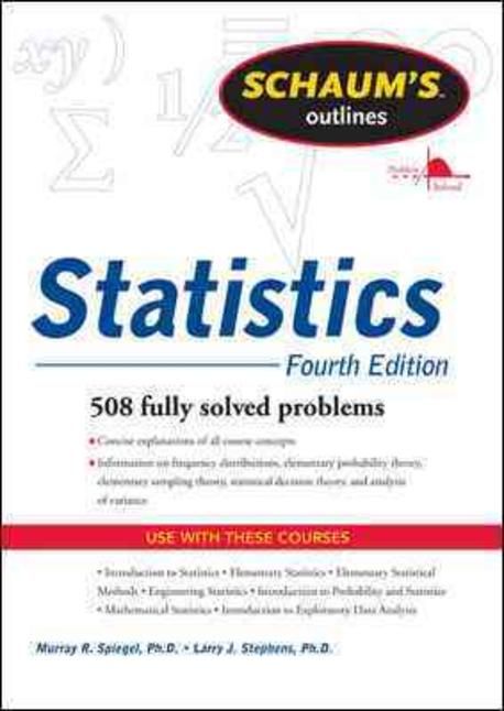 Schaums Outline of Statistics, Fourth Edition | Spiegel, Murray R. - 교보문고