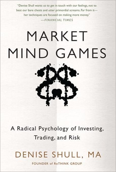 Market Mind Games | Shull, Denise - 교보문고