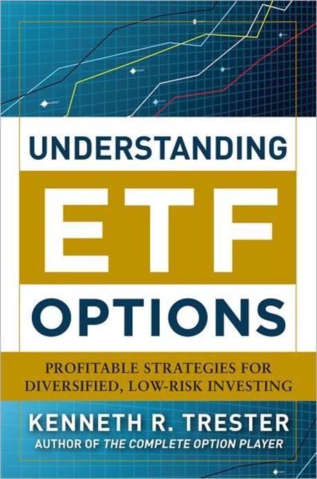 Understanding Etf Options | Trester, Kenneth - 교보문고
