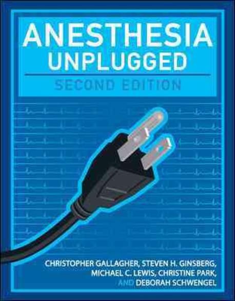 Anesthesia Unplugged | Gallagher, Christopher - 교보문고