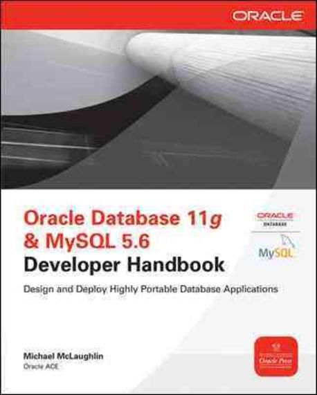 Oracle Database 11g & MySQL 5.6 Developer Handbook | McLaughlin, Michael - 교보문고