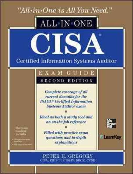 Cisa Certified Information Systems Auditor All-In-One Exam Guide, 2nd ...