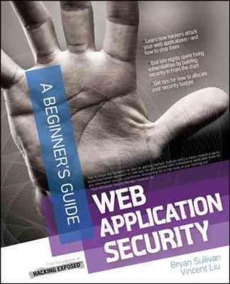 Web Application Security | Liu, Vincent - 교보문고