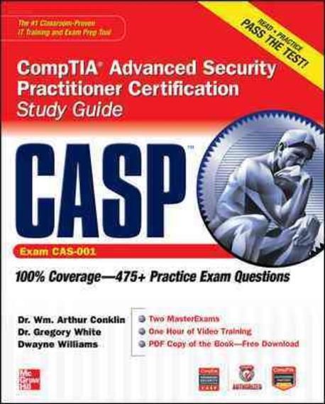 Casp Comptia Advanced Security Practitioner Certification Study Guide (Exam Cas-001) | Conklin ...