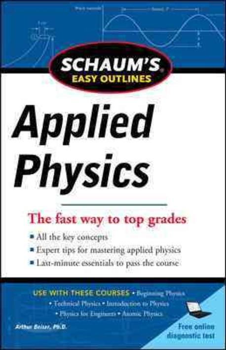 Schaum's Easy Outline of Applied Physics, Revised Edition | Beiser ...