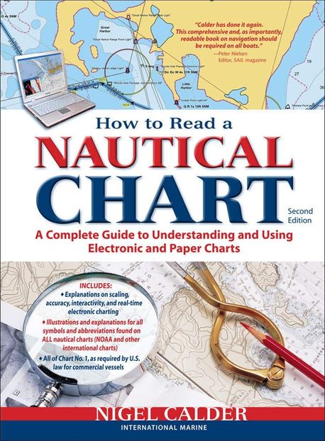 How to Read a Nautical Chart, 2nd Edition (Includes All of Chart #1 ...