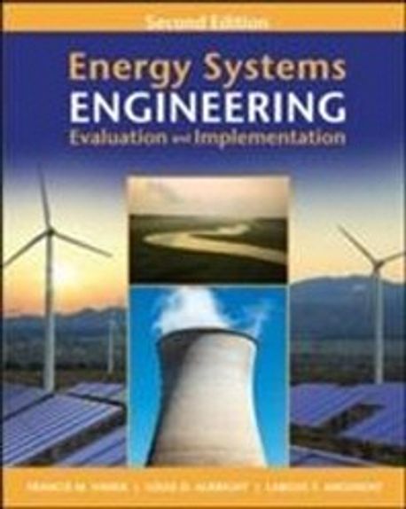 Energy Systems Engineering | Francis M. Vanek - 교보문고