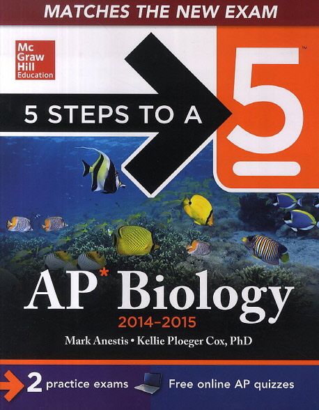 AP Biology 2014-2015(5 Steps to a 5) | Mark Anestis - 교보문고