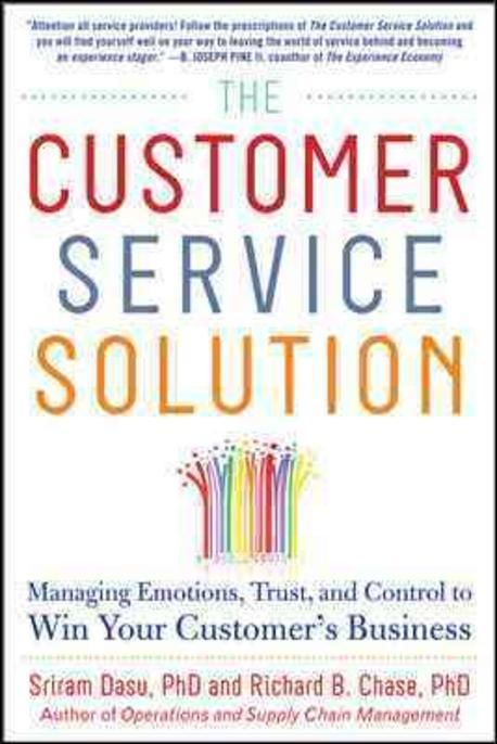 The Customer Service Solution | Sriram Dasu - 교보문고
