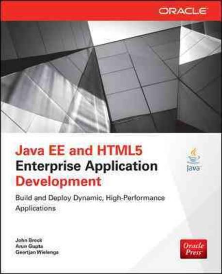 Java EE and HTML5 Enterprise Application Development | Brock, John - 교보문고
