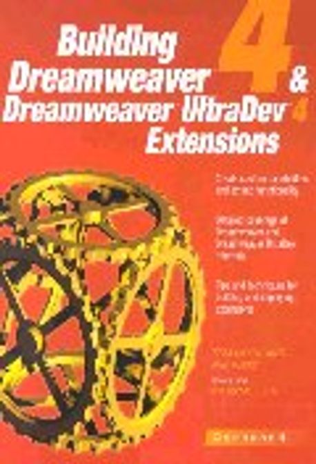 Building Dreamweaver 4 & Dreamweaver UltraDev 4 Extensions | Muck - 교보문고