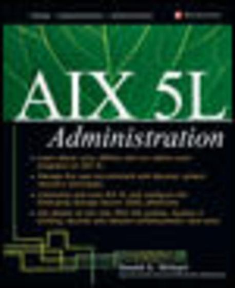 AIX 5l Administration | Michael, Randal K. - 교보문고