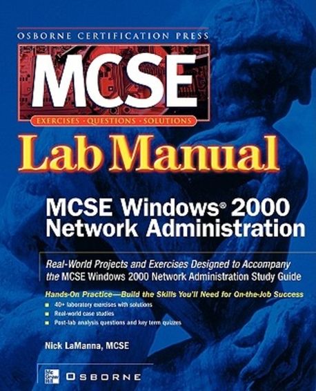 MCSE Windows 2000 Network Administration | Lamanna, Nick - 교보문고