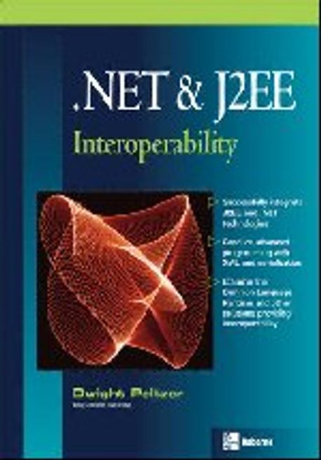 .Net & J2EE Interoperability | Peltzer, Dwight - 교보문고