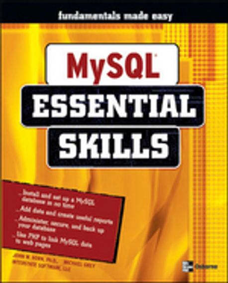 MySQL Essential Skills | Horn, John - 교보문고