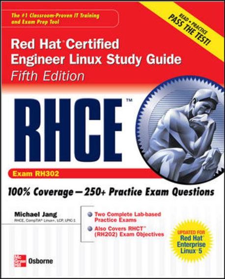 RHCE Red Hat Certified Engineer Linux Study Guide | Jang, Michael - 교보문고