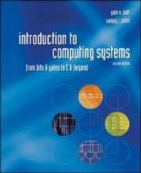 Introduction to Computing Systems | Patt - 교보문고