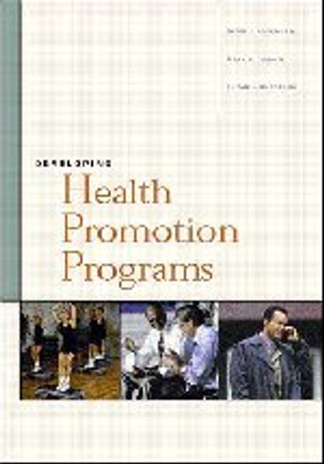 Developing Health Promotion Programs | Anspaugh, David J./ Dignan, Mark ...