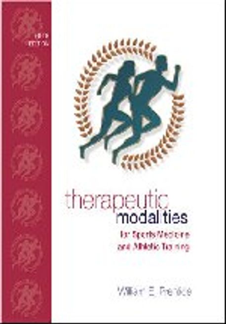 Therapeutic Modalities, 5/e : For Sports Medicine and Athletic Training ...