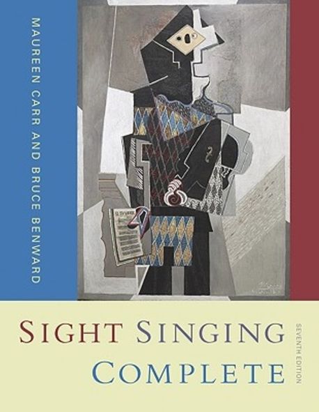 Sight Singing Complete | Carr, Maureen A. - 교보문고