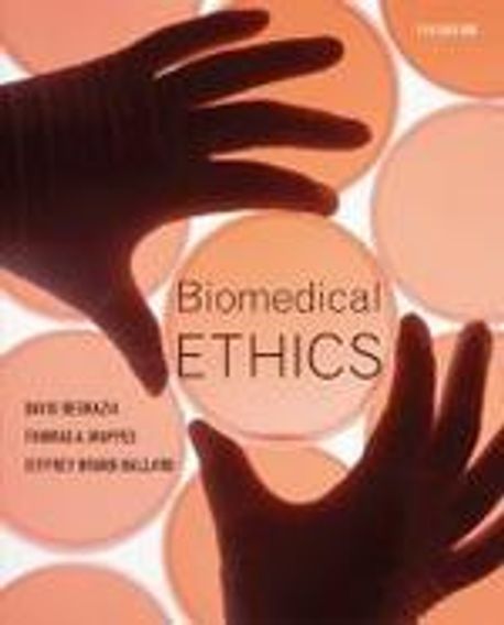 Biomedical Ethics | DeGrazia, David - 교보문고
