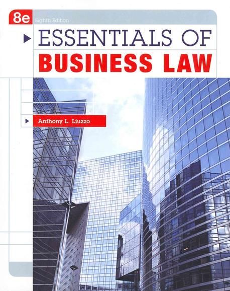 Essentials of Business Law | Liuzzo, Anthony - 교보문고