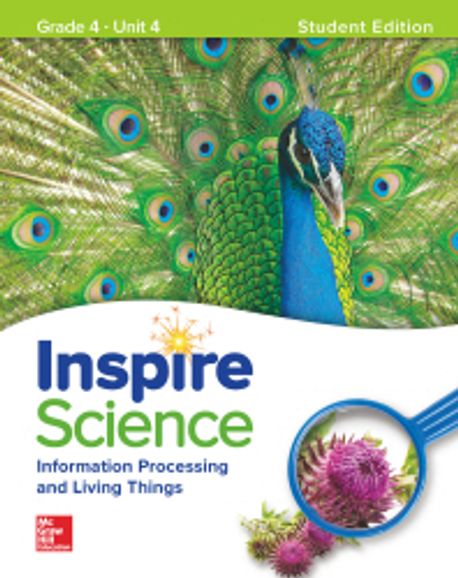 Inspire Science G4 SB Unit 4 (Student Edition) | McGraw-Hill 편집부 - 교보문고