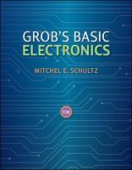 Grobs Basic Electronics | Mitchel E. Schultz - 교보문고