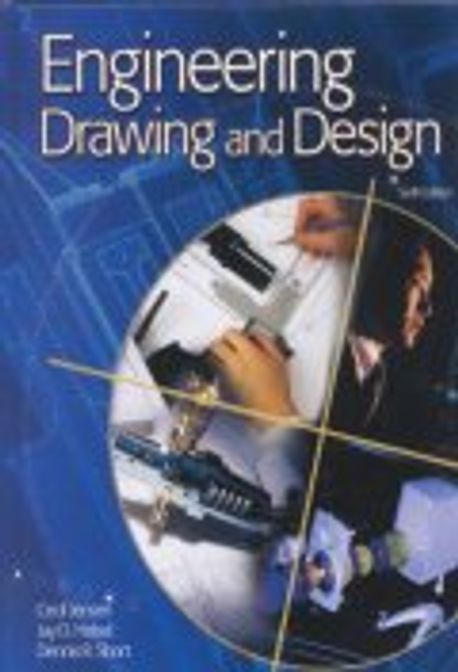 Engineering Drawing and Design, Student Edition [With CDROM] | - 교보문고