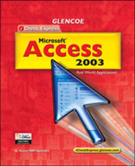 iCheck Express Microsoft Access 2003 | Schlutz, C. Jacqueline, Ph.D./ Wooldridge, Linda - 교보문고