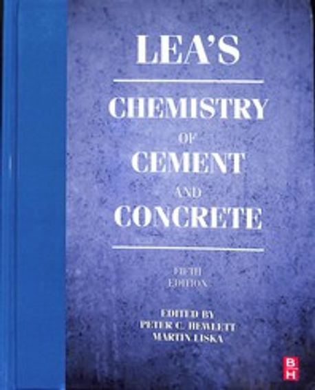 Lea's Chemistry of Cement and Concrete | Peter Hewlett - 교보문고