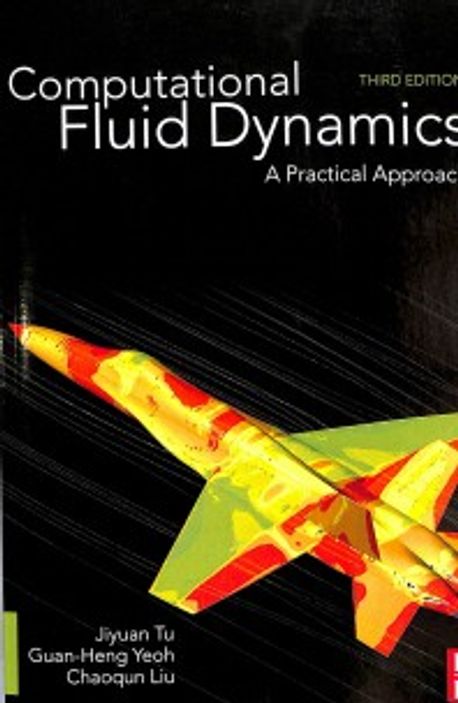 Computational Fluid Dynamics | Tu, Jiyuan - 교보문고