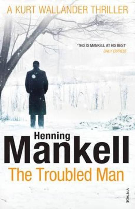 Troubled Man | Henning Mankell - 교보문고