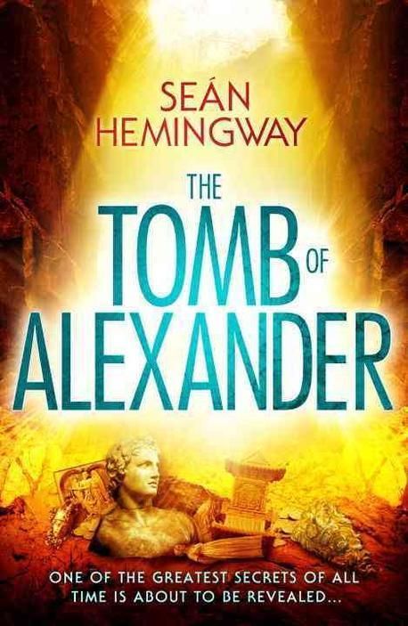 The Tomb of Alexander | Sean Hemingway - 교보문고