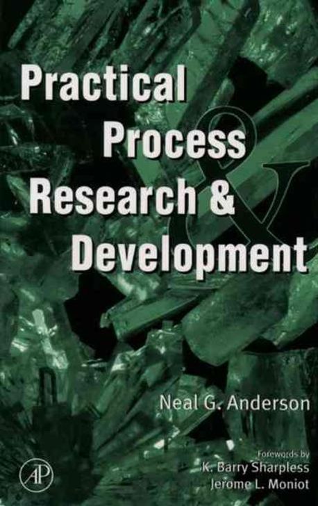 Practical Process Research and Development | Anderson, Neal G. - 교보문고